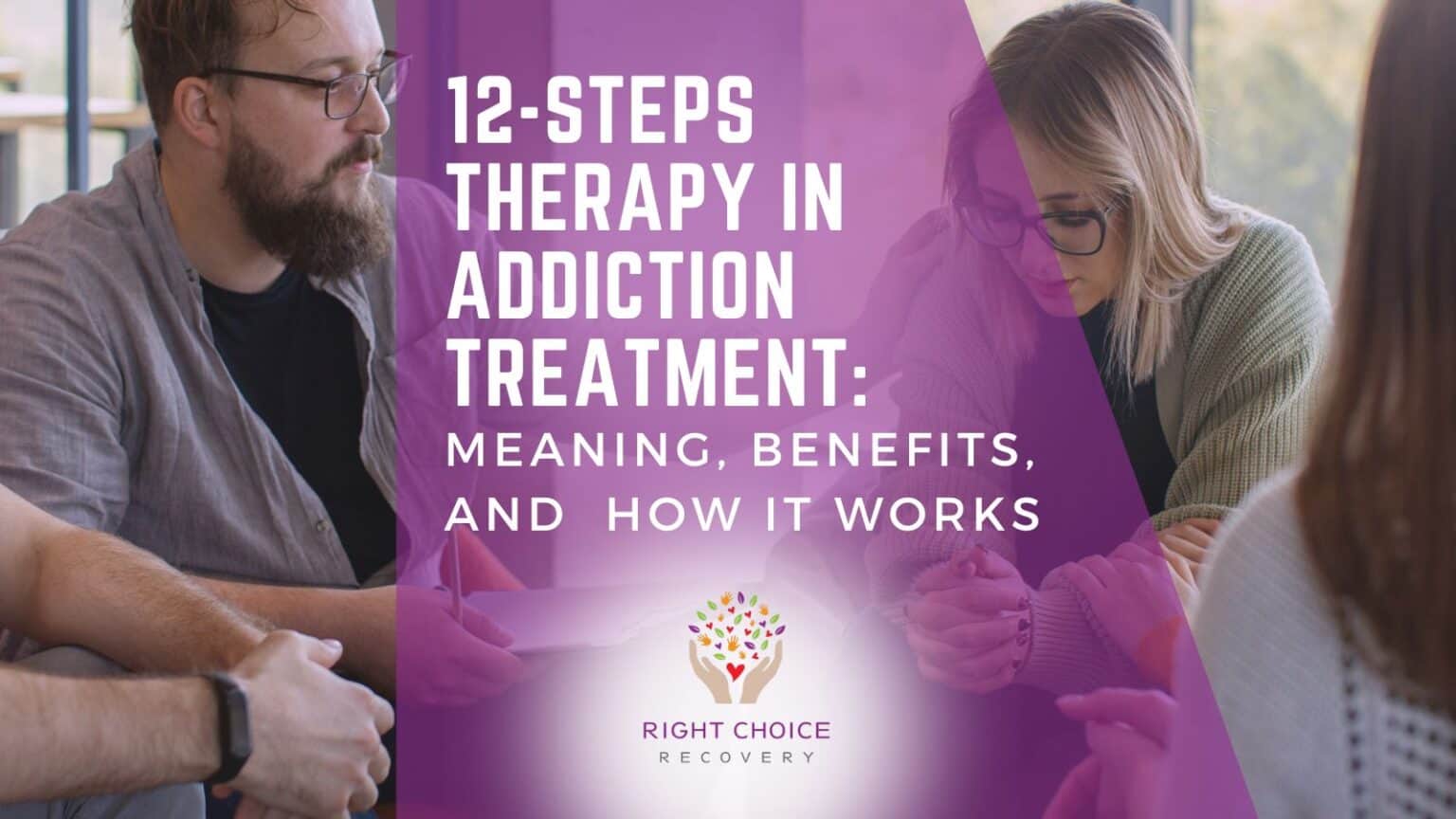 Addiction - Right Choice Recovery